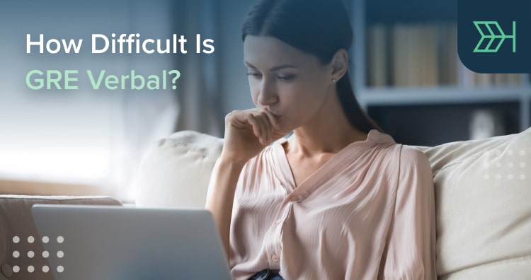 How Difficult Is GRE Verbal? | TTP GRE Blog