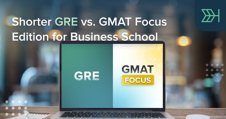 Shorter GRE vs GMAT Focus Edition | TTP GRE Blog