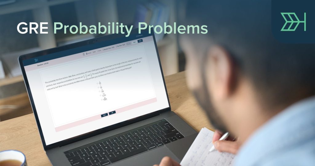 GRE Probability Problems: How to Solve Them | TTP GRE Blog