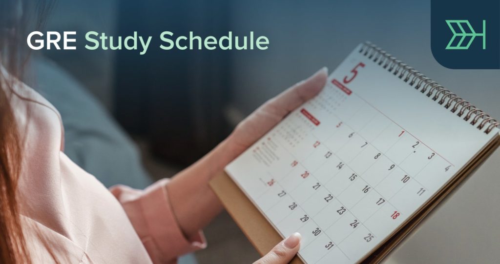GRE Study Schedule for a Great Score | TTP GRE Blog