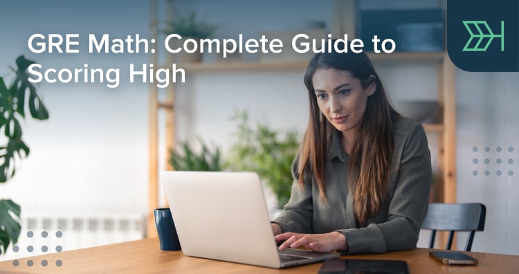 GRE Math: Complete Guide to Scoring High | TTP GRE Blog