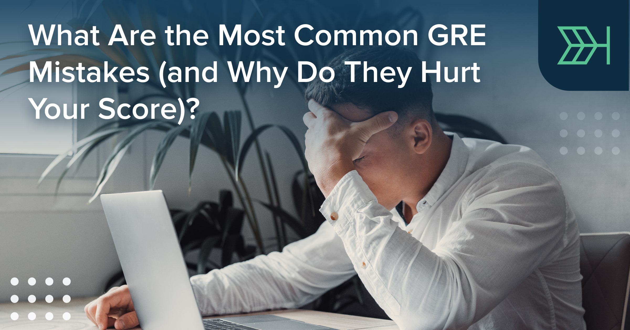 GRE Mistakes: How to Avoid Costly Errors | TTP GRE Blog